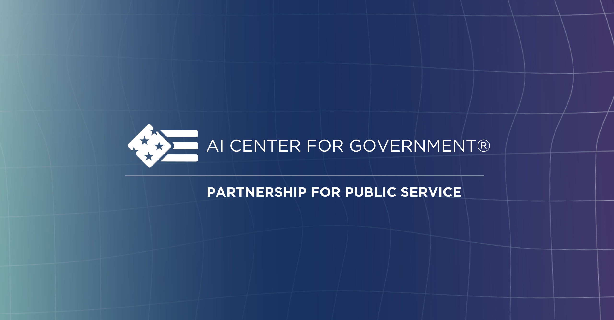 AI Center for Government Launch • AI Center for Government